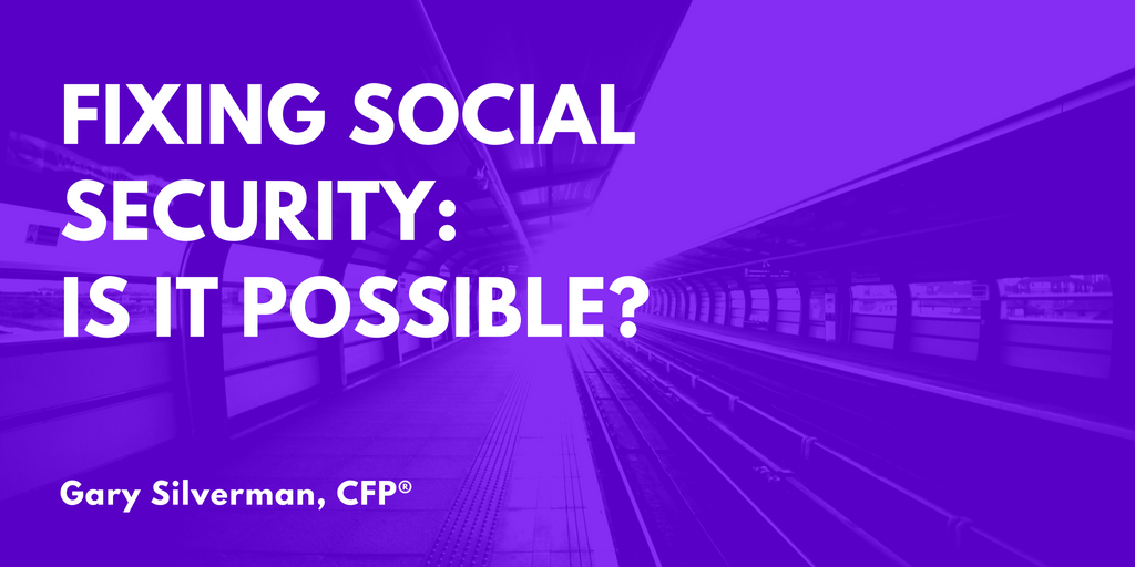 Fixing Social Security: Part One | Personal Money Planning